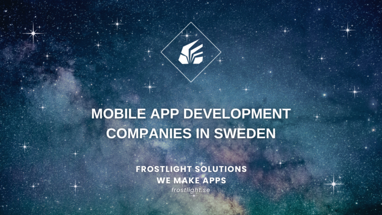 Mobile App Development Companies in Sweden | 2024 Expert Guide & Trend