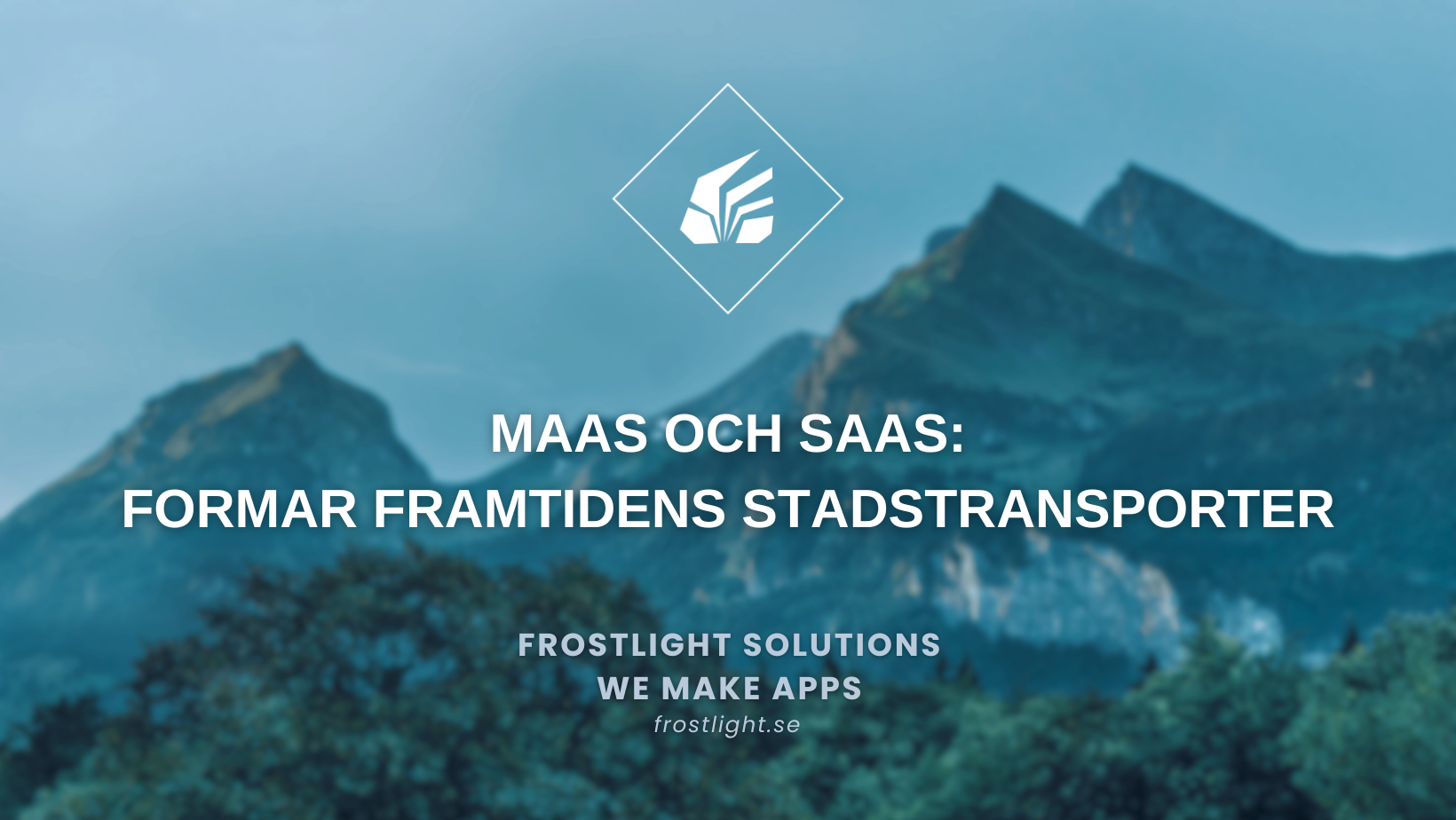 MaaS och SaaS: Revolutionerar Urban Mobilitet | Frostlight